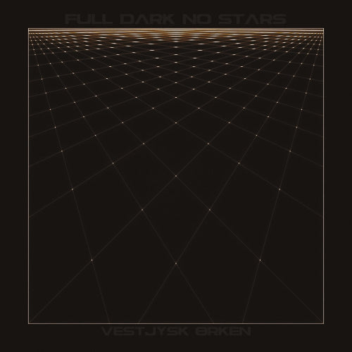 Vesthysk Orken - Full Dark No Stars (Vinyl/Record-New-1st Pressing ...